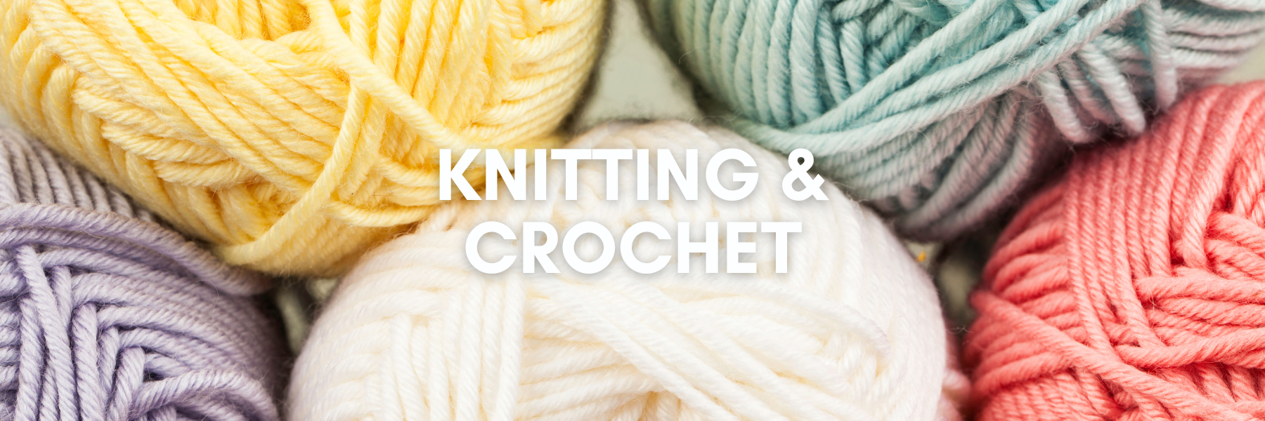 Knitting & Crochet | Hobby Land NZ